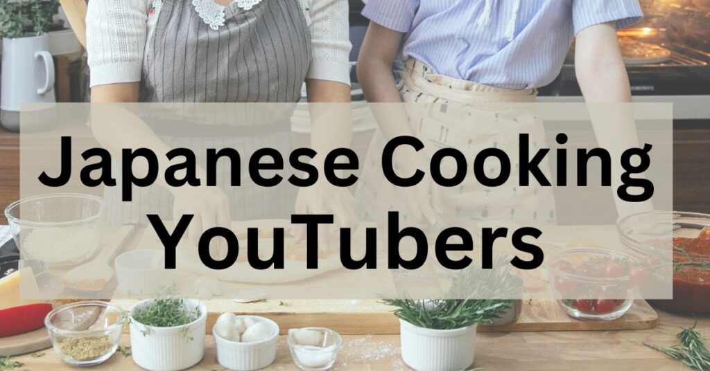 Sizzle and Subscriptions: 7 Must-Follow Japanese Cooking YouTube ...